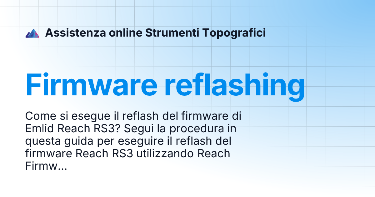 Firmware reflashing | Assistenza online Strumenti Topografici